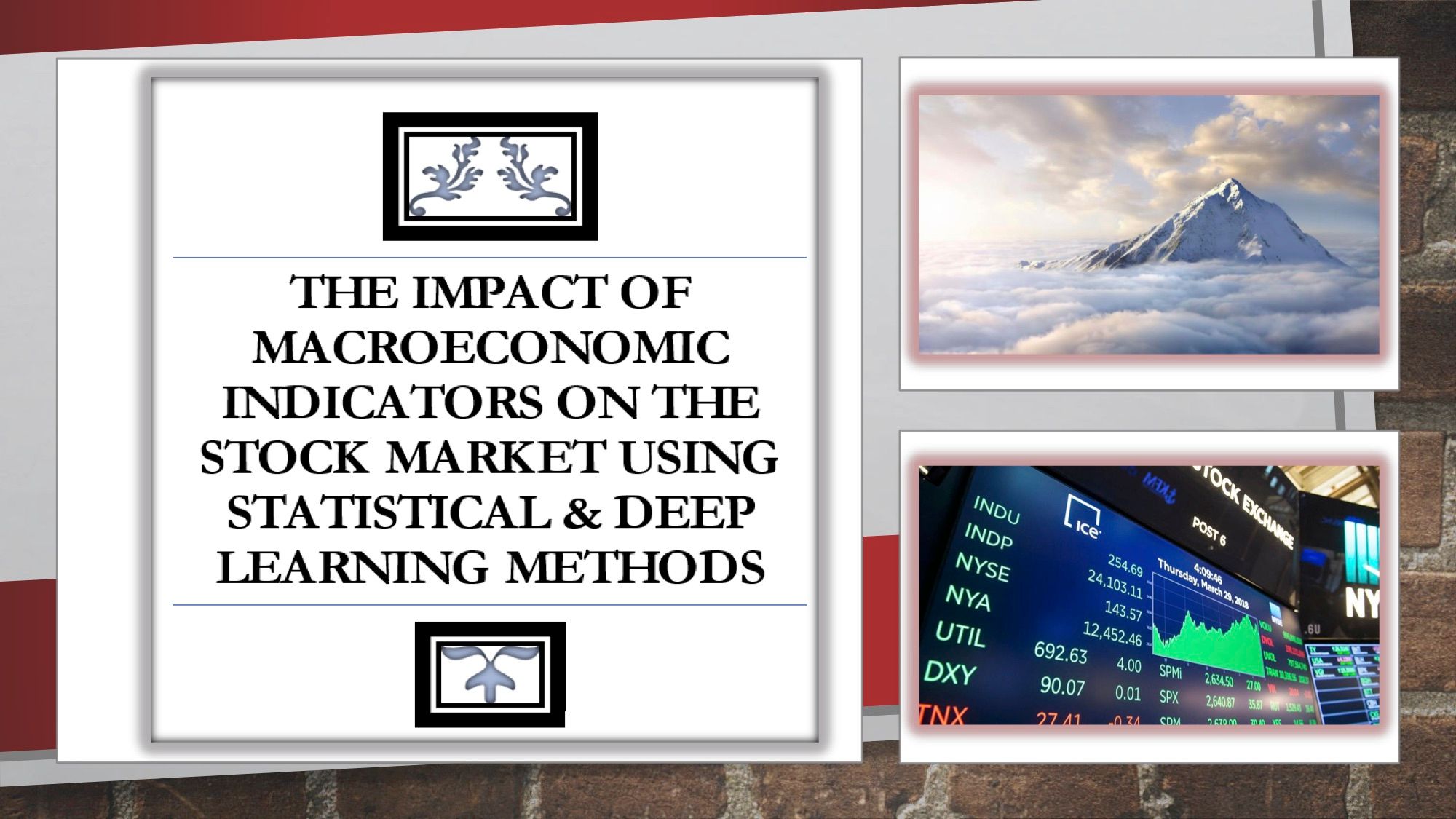 The Impact Of Macroeconomic Indicators On The Stock Market Using Statistical And Deep Learning